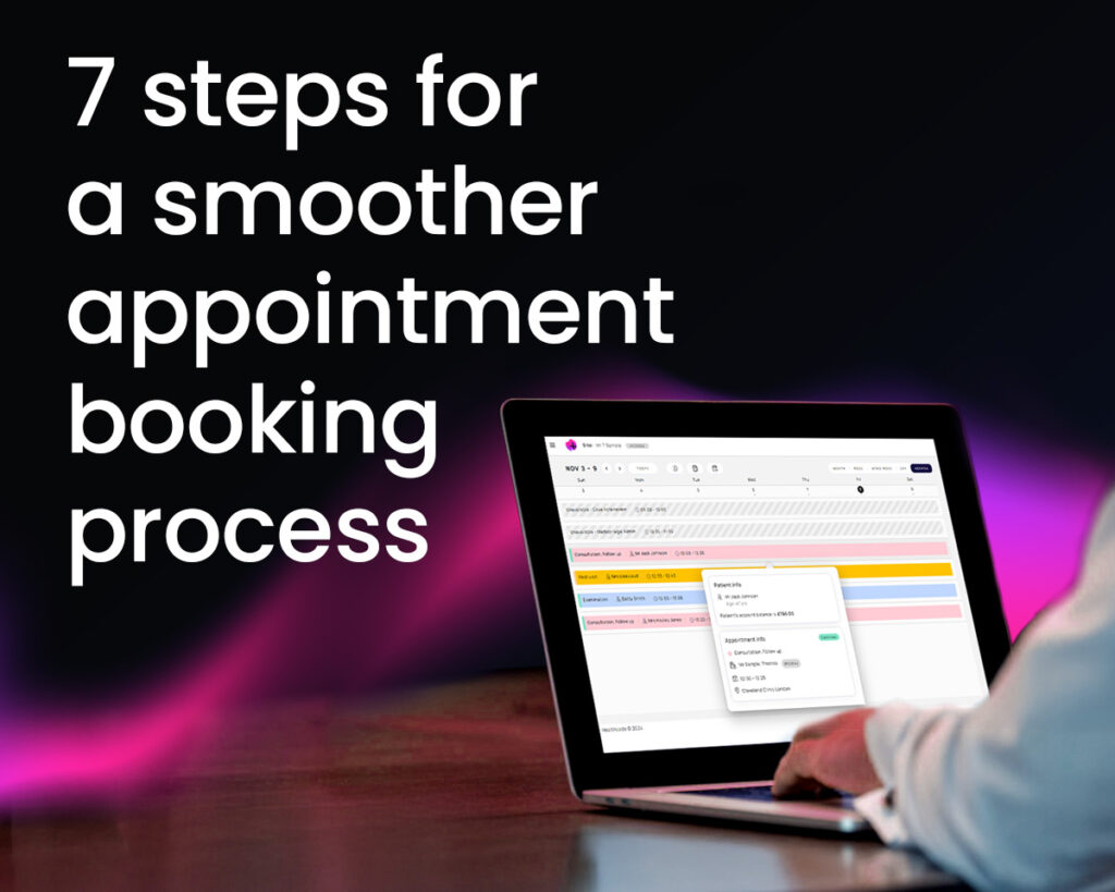 7 steps for a smoother appointment process in private healthcare - Healthcode